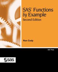 SAS Functions by Example, Second Edition, SAS Institute